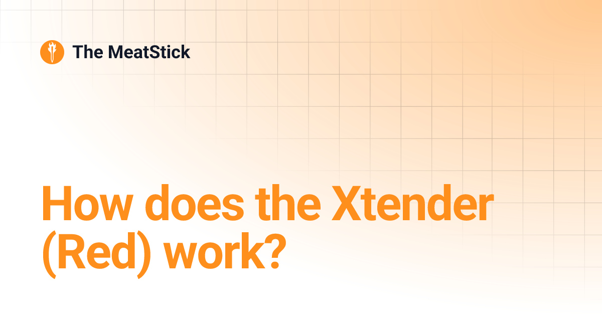 How does the Xtender (Red) work? | The MeatStick